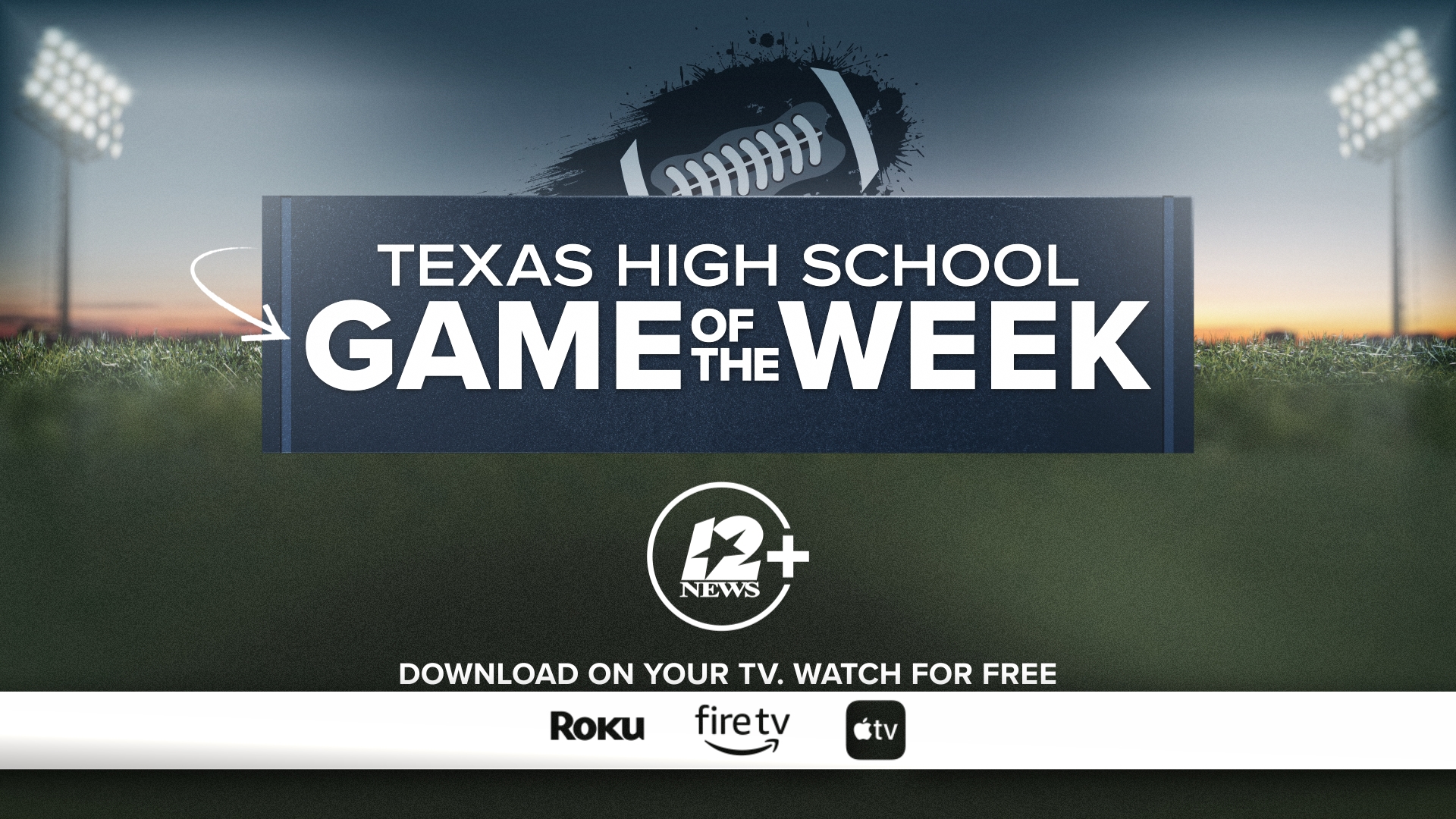 Texas high school football | How to watch live games on 12News ...