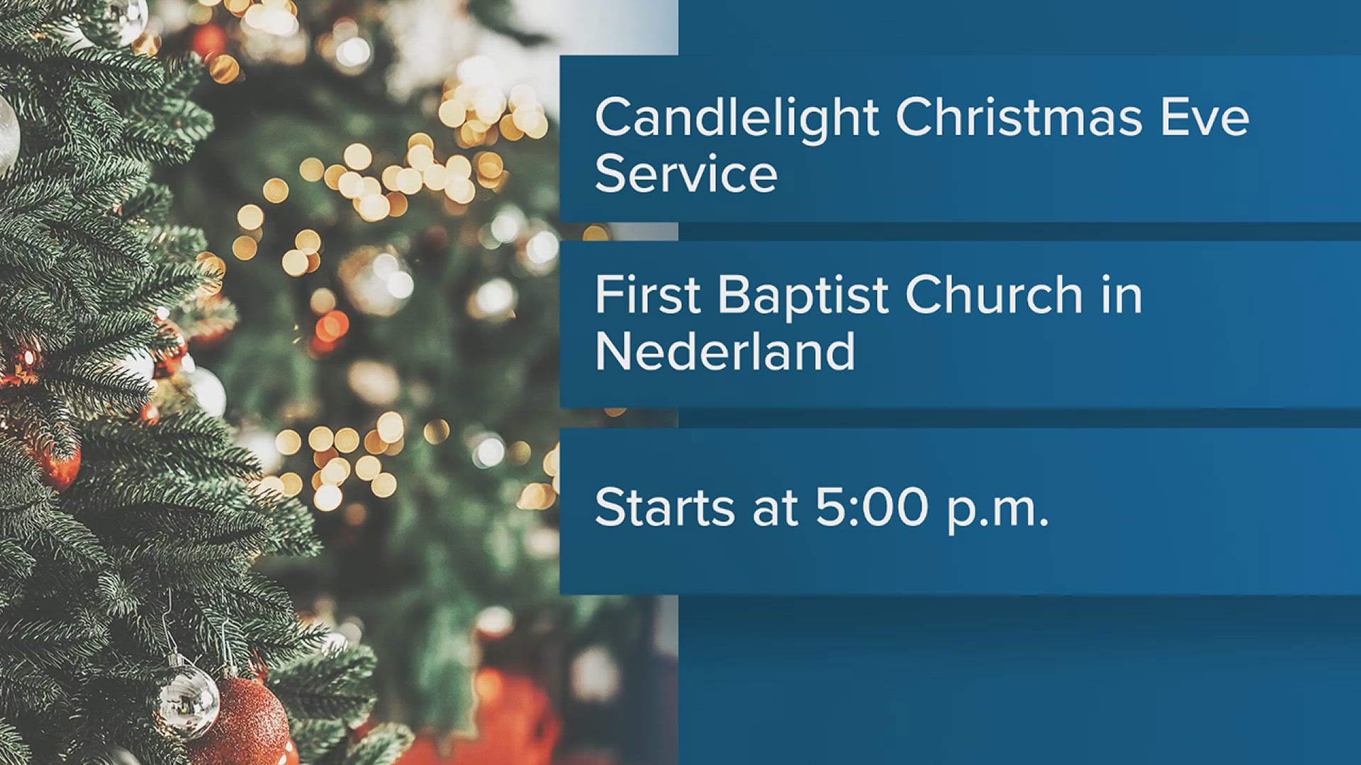 Southeast Texas churches hold Christmas Eve services | 12newsnow.com