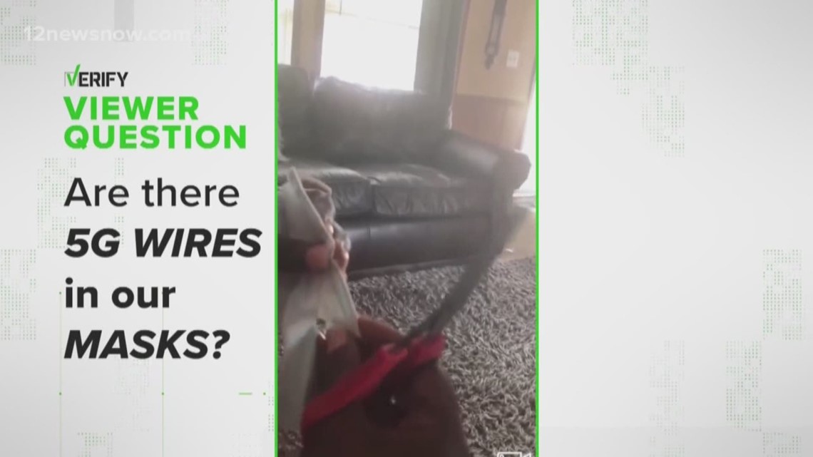 VERIFY: Are there 5G wires in face masks? | 12newsnow.com