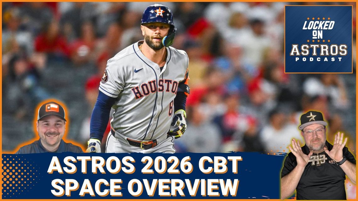 How Much CBT Room Do the Houston Astros Have for 2026? | 12newsnow.com