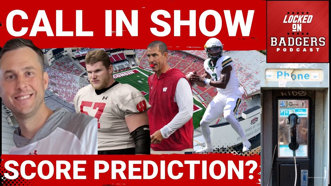 BADGERS ROLL? Wisconsin Badgers football SCORE predictions! CALL IN ...