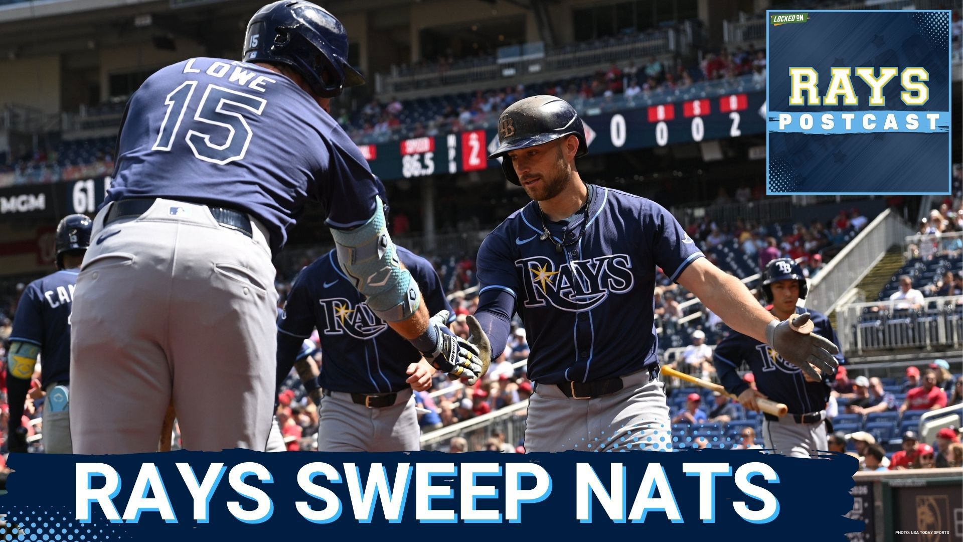 RAYS POSTCAST: The Tampa Bay Rays SWEEP the Washington Nationals ...